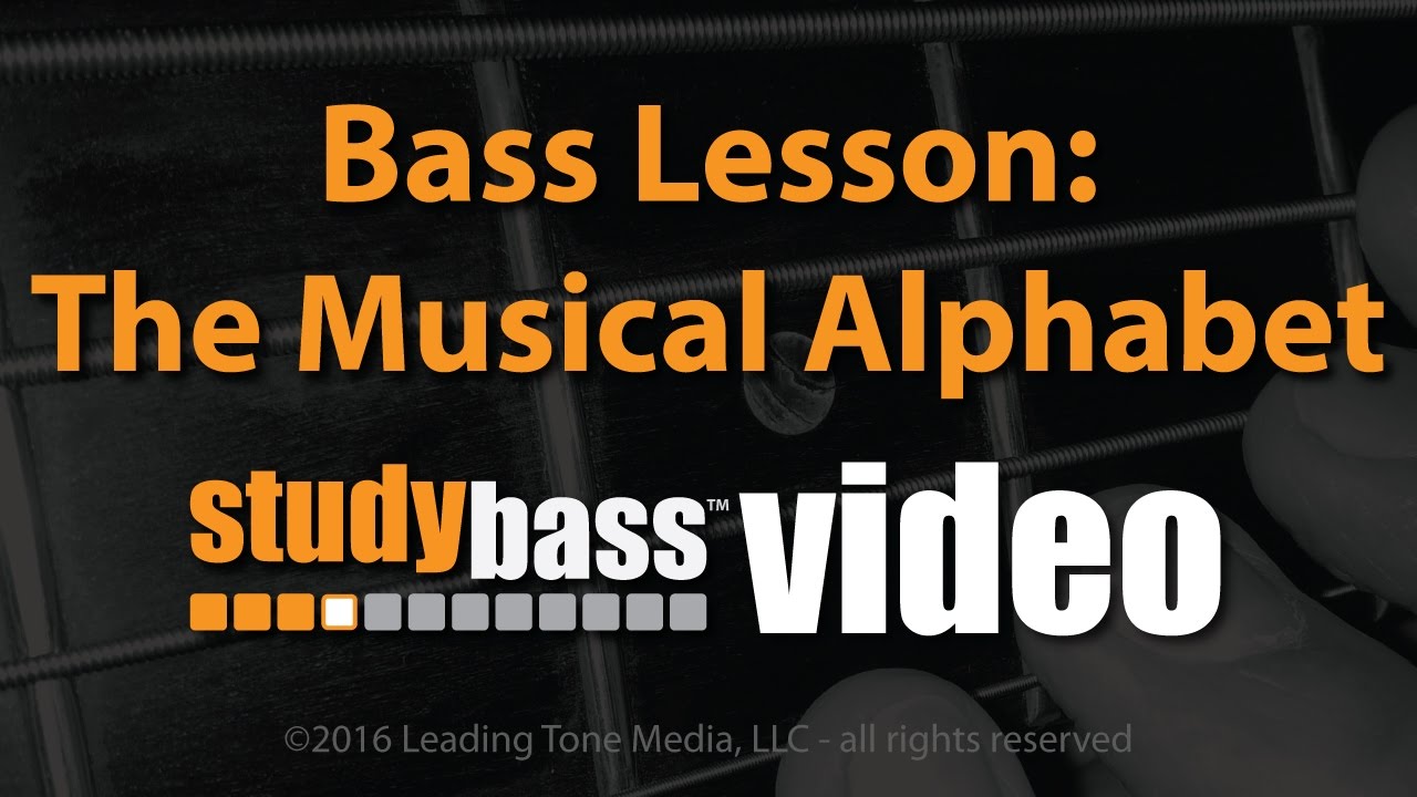 The Musical Alphabet Lesson & Exercises | StudyBass - YouTube