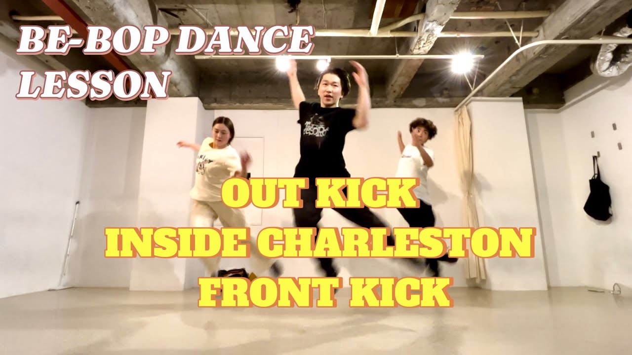 OUT KICK / INSIDE CHARLESTON / FRONT KICK - YouTube