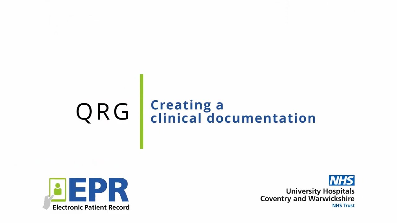 General: Creating a Clinical Documentation – EPR Quick Reference Guide ...