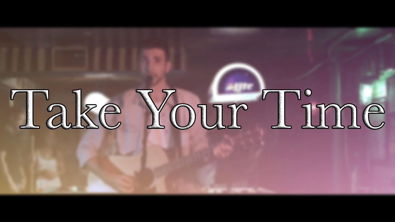 Take Your Time - Sam Hunt (Ryan Clark Cover) - YouTube