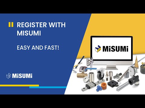 Register with MISUMI SEA easily! - How to register your MISUMI Account ...