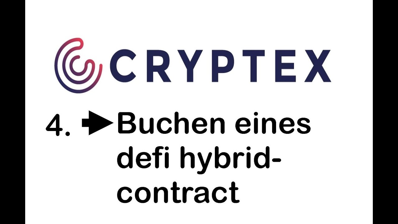 Cryptex Buchen eines Cryptex defi hybridcontract deutsch - YouTube