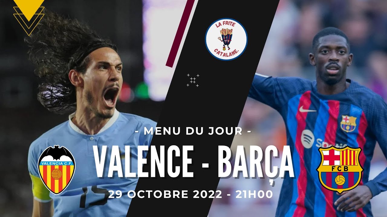 BARCELONE vs VALENCE VICTOIRE ET RELANCE - YouTube