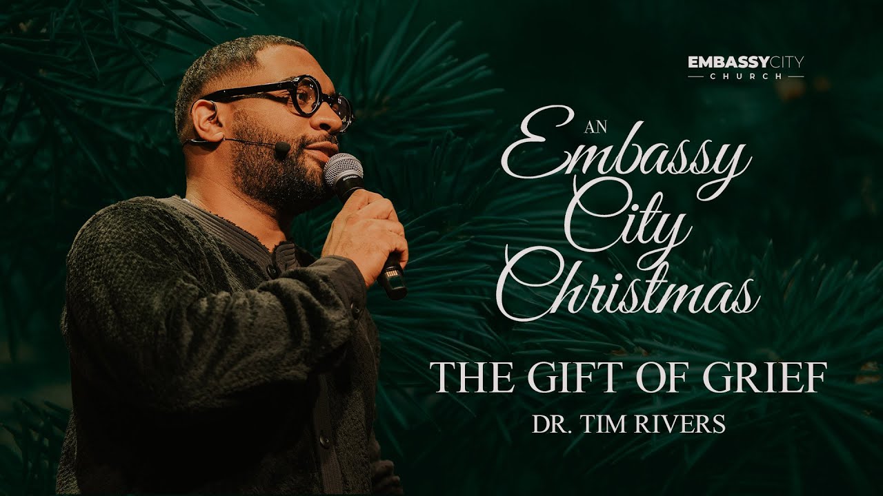 Dr. Tim Rivers | The Gift of Grief - YouTube