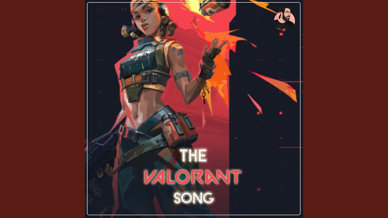 The Valorant Song - YouTube