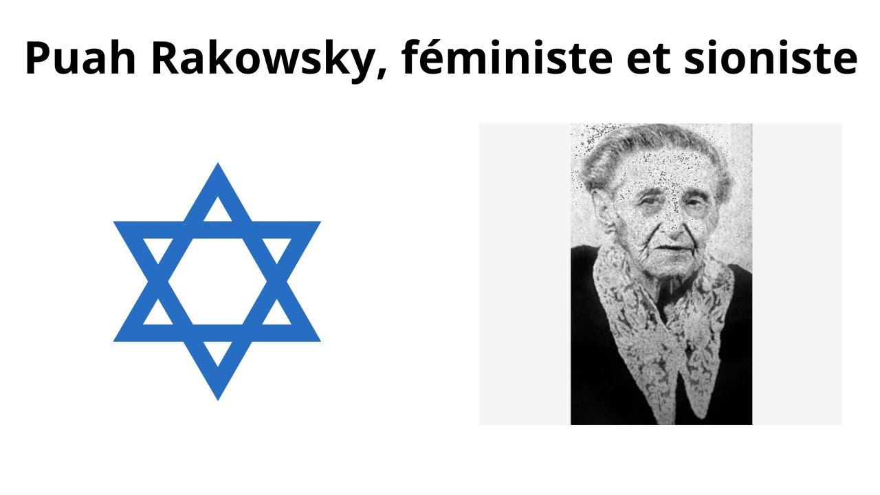 Puah Rakowsky, sioniste et féministe - YouTube