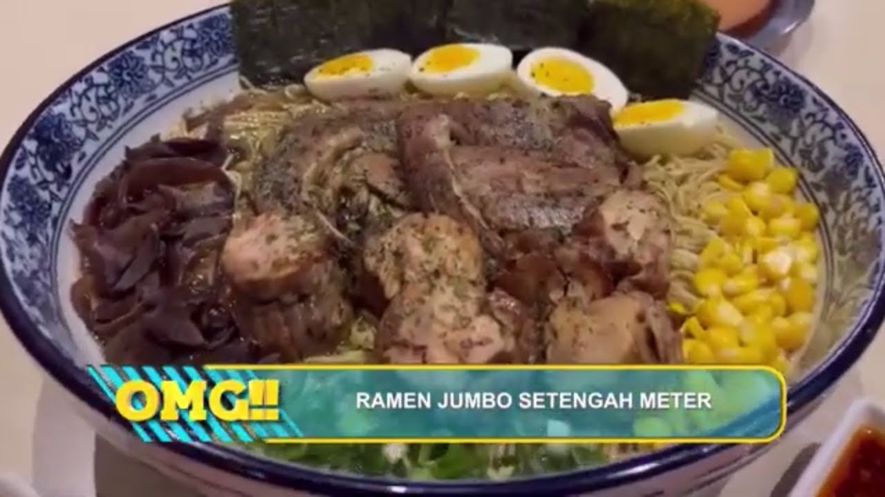 Ramen Jumbo Setengah Meter | OMG!! (18/10/23) - YouTube