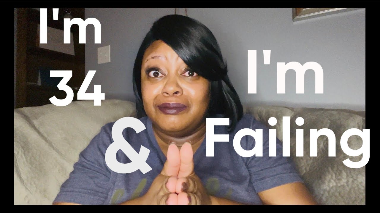 I’m 34 and I’m an Unstable Adult That May Lose EVERYTHING. Part 1 ...