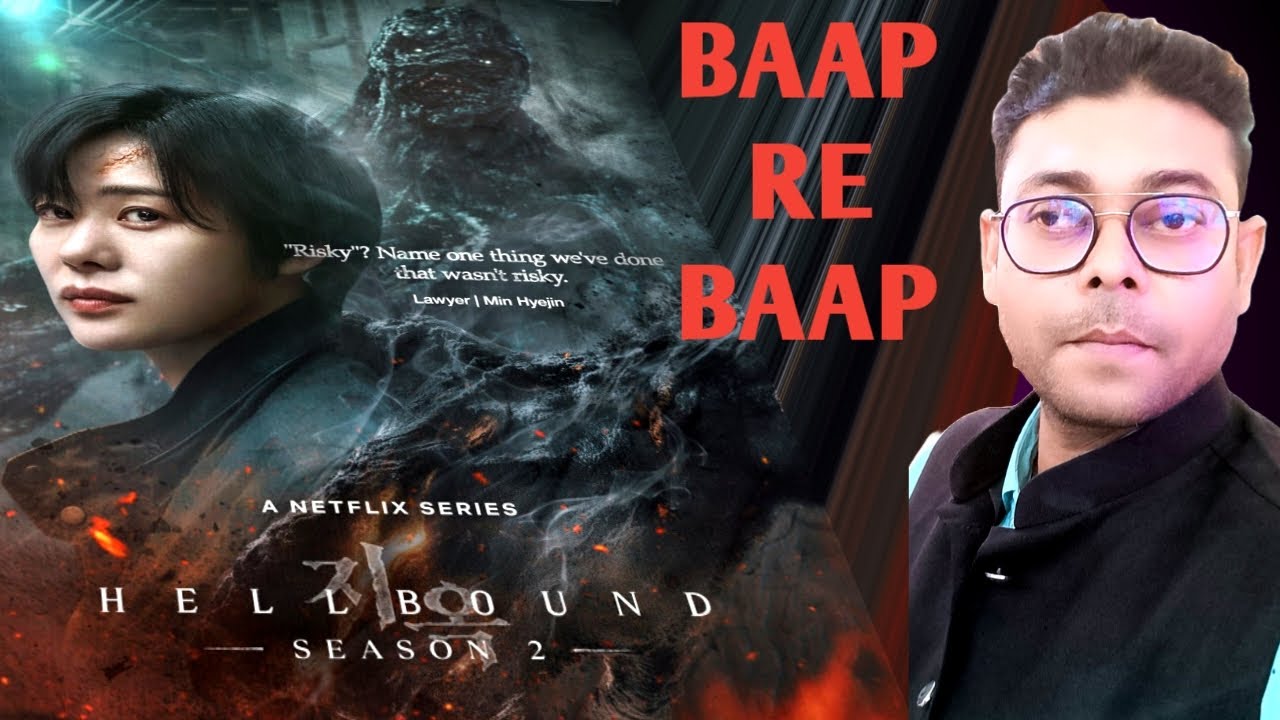 Hellbound Season 2 Review || Web Series Hellbound Season 2 Review In Hindi || Netflix |Saheb ...