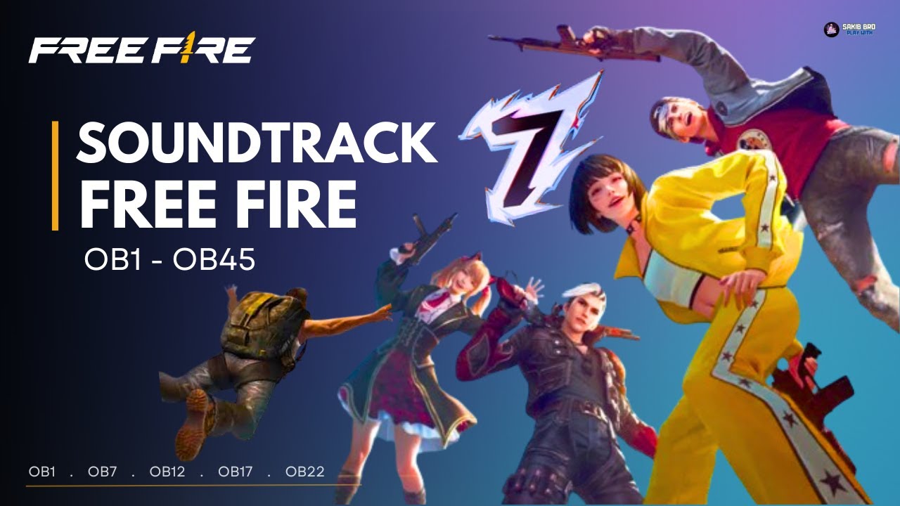 Garena Free Fire (OB1- OB45) Theme Song - YouTube