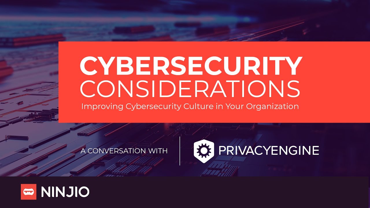 NINJIO Webinar: Cybersecurity Considerations - YouTube