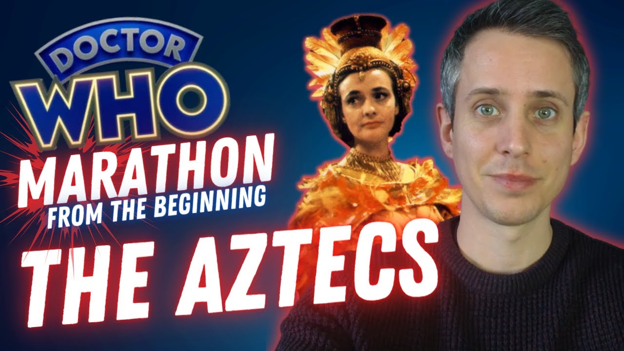 The Aztecs | Doctor Who Marathon From the Beginning | A Masterpiece ...