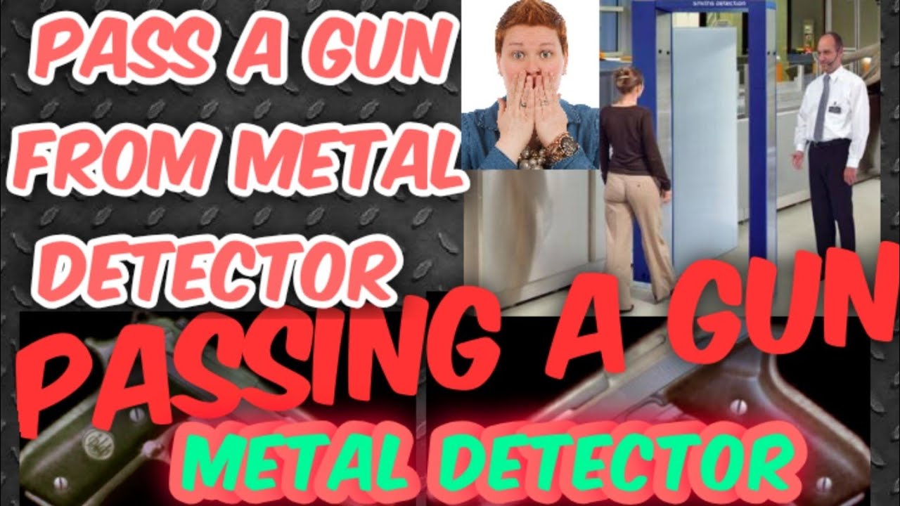 🔥Pass a gun through metal detector ll HOW TO PASS A GUN FROM METAL ...
