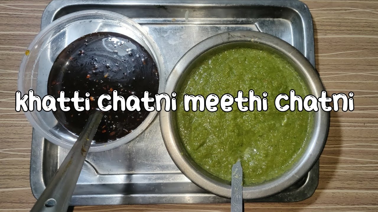 khatti chatni meethi chatni - YouTube