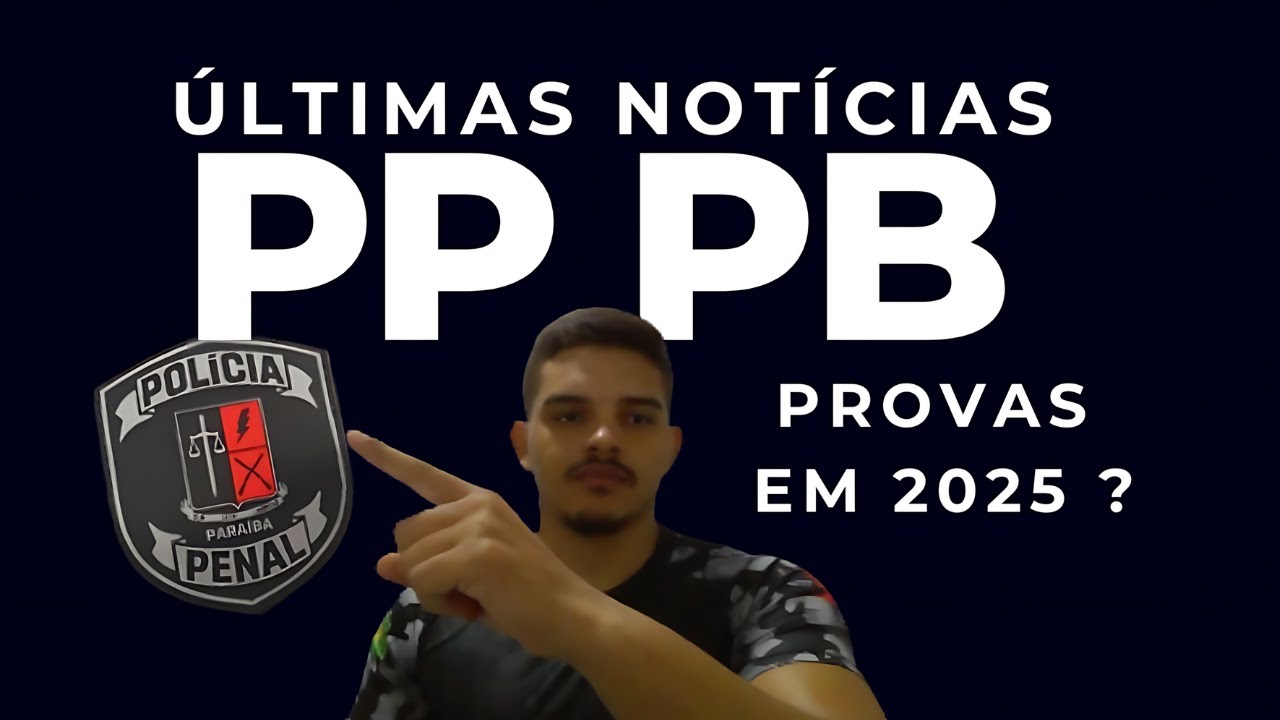 PPPB está mais perto que nunca, concurso pode vir em 2025 - YouTube