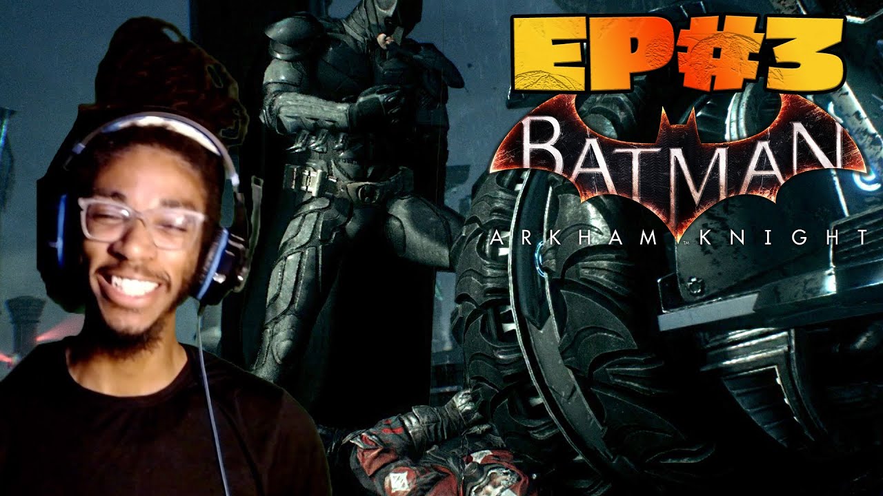 So Negotiations Failed | Batman Arkham Knight EP3 - YouTube