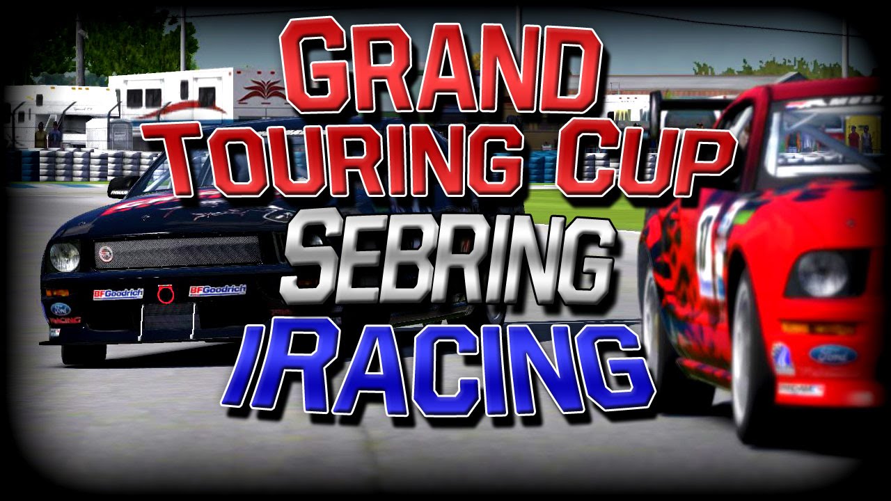 iRacing Grand Touring Cup @ Sebring! Mustang! Close the Gap! - YouTube