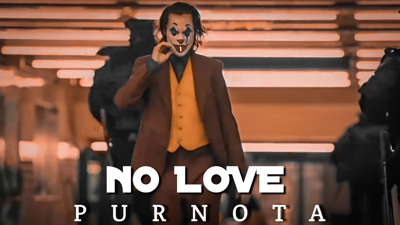 No Love 🤬 | Joker 🥶 | WhatsApp Status | Hollowood viral video ☠️ ...