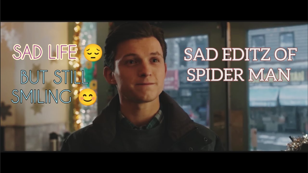(Perfect Song) || Marvel's Spider man Sad Editz - YouTube