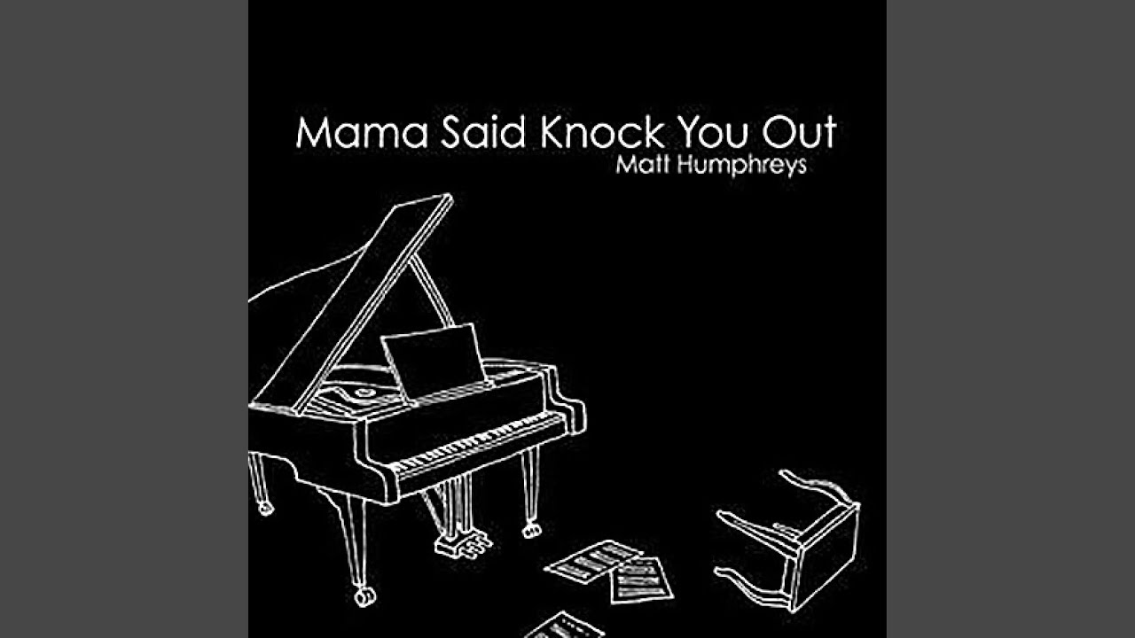 Mama Said Knock You Out Youtube
