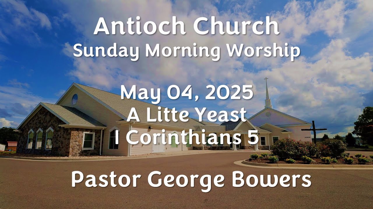 04/27/2025 Sunday Morning Worship with Pastor George Bowers - YouTube