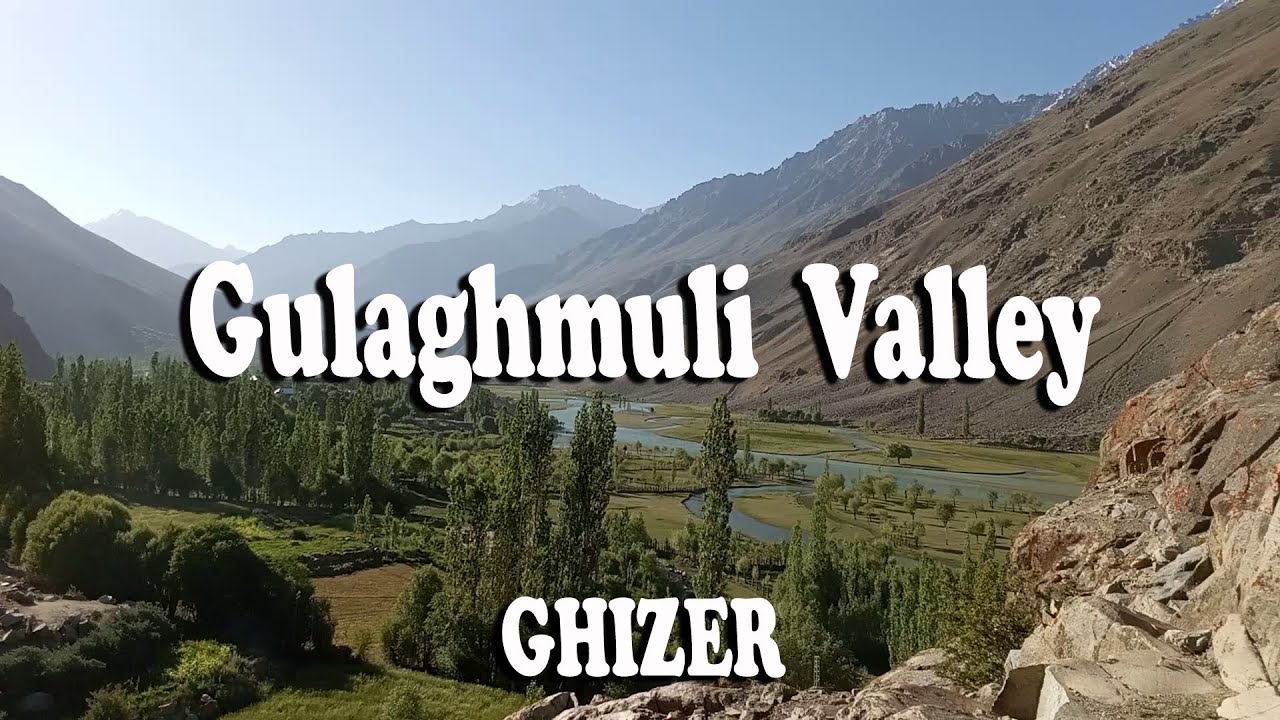Beautiful Gulaghmuli Valley, Tehsil Gupis, District Ghizer, Gilgit ...