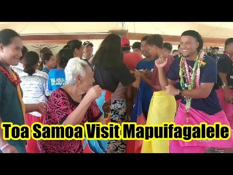 Toa Samoa Visited Mapuifagalele . - YouTube
