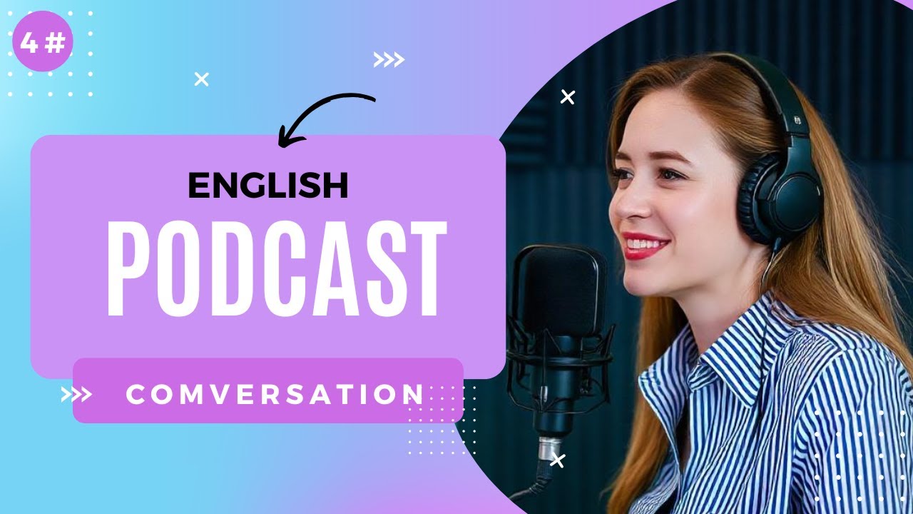 English with Podcast Conversation #4 | Listen, Learn & Speak ...