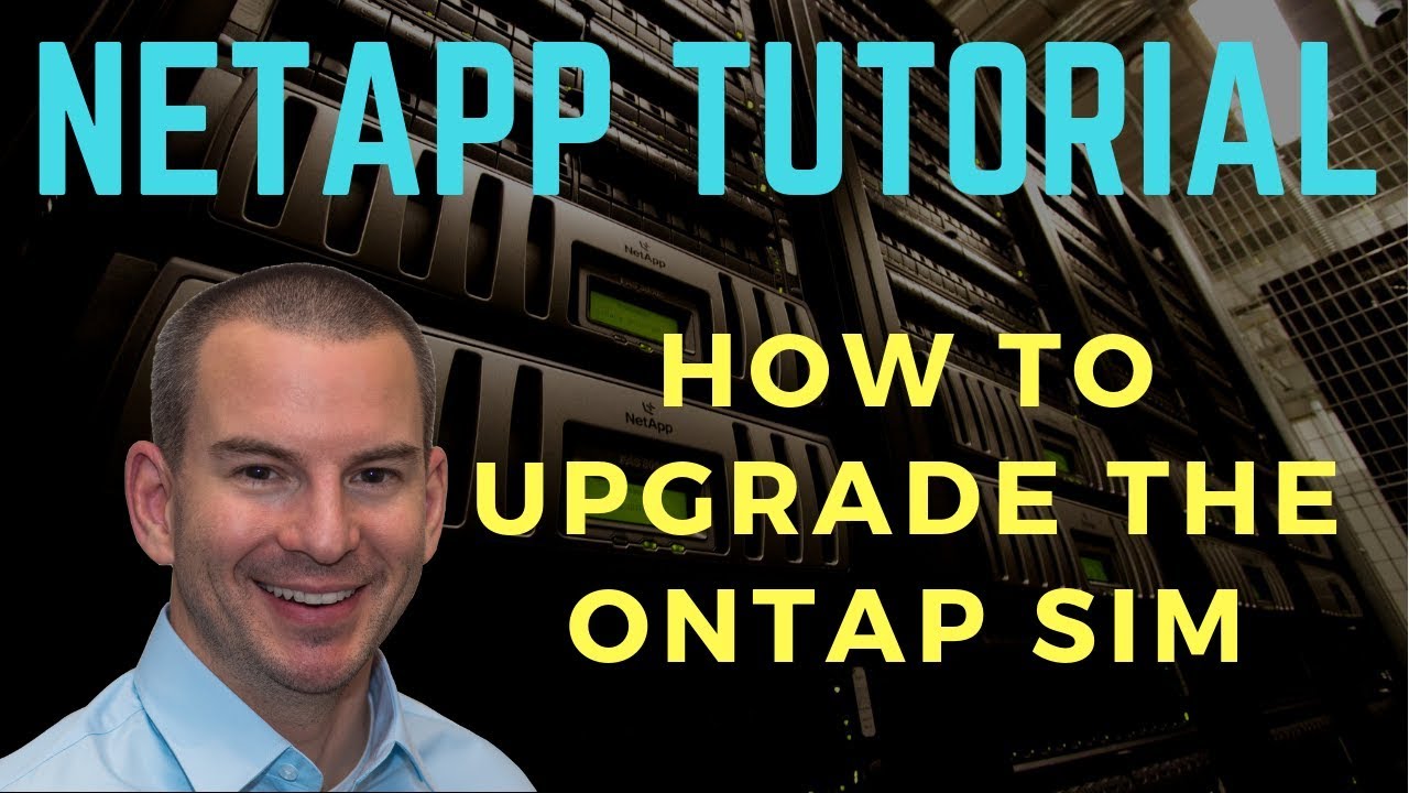 How to Upgrade the NetApp ONTAP Simulator - YouTube