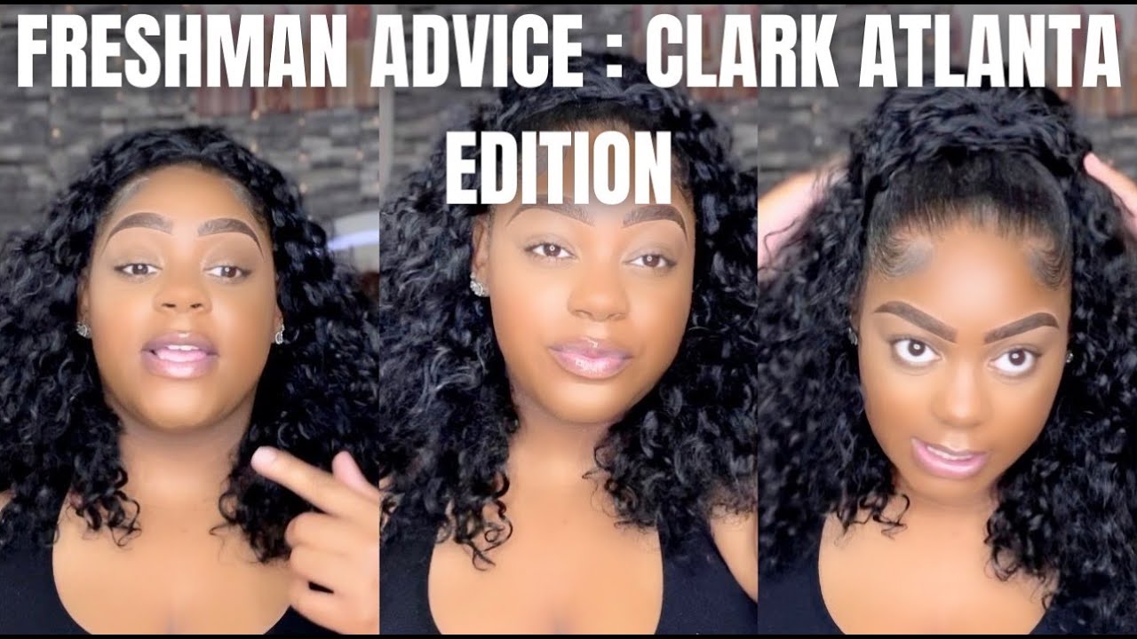CLARK ATLANTA : *FRESHMAN ADVICE - THE BASIC ELEMENTS + MY EXPERIENCE ...