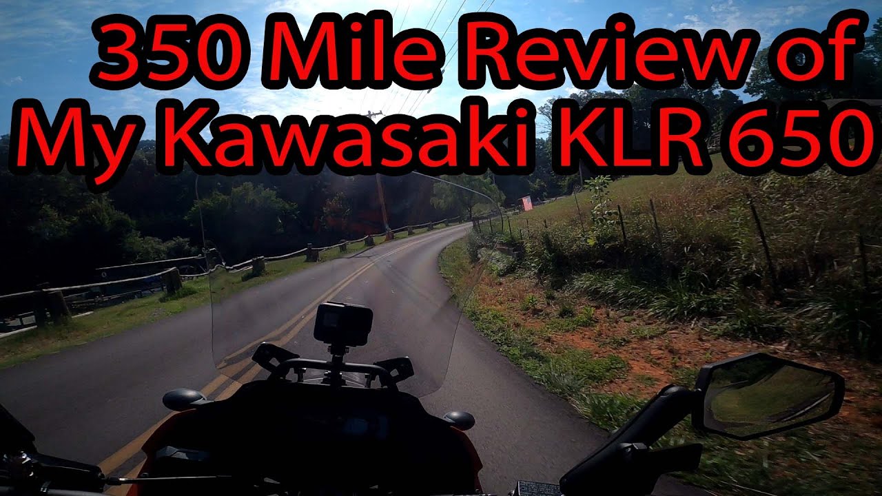 350 Mile Review of My 2022 Kawasaki KLR 650 - YouTube