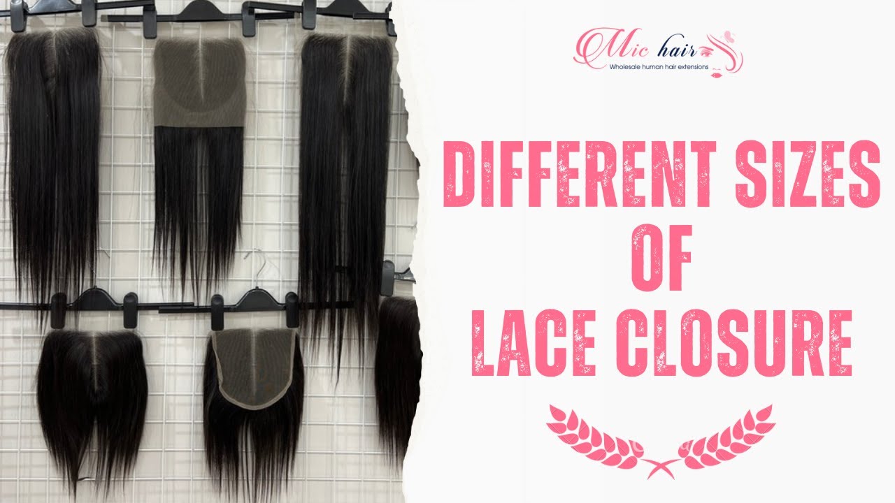Different Sizes Of Lace Closure - YouTube