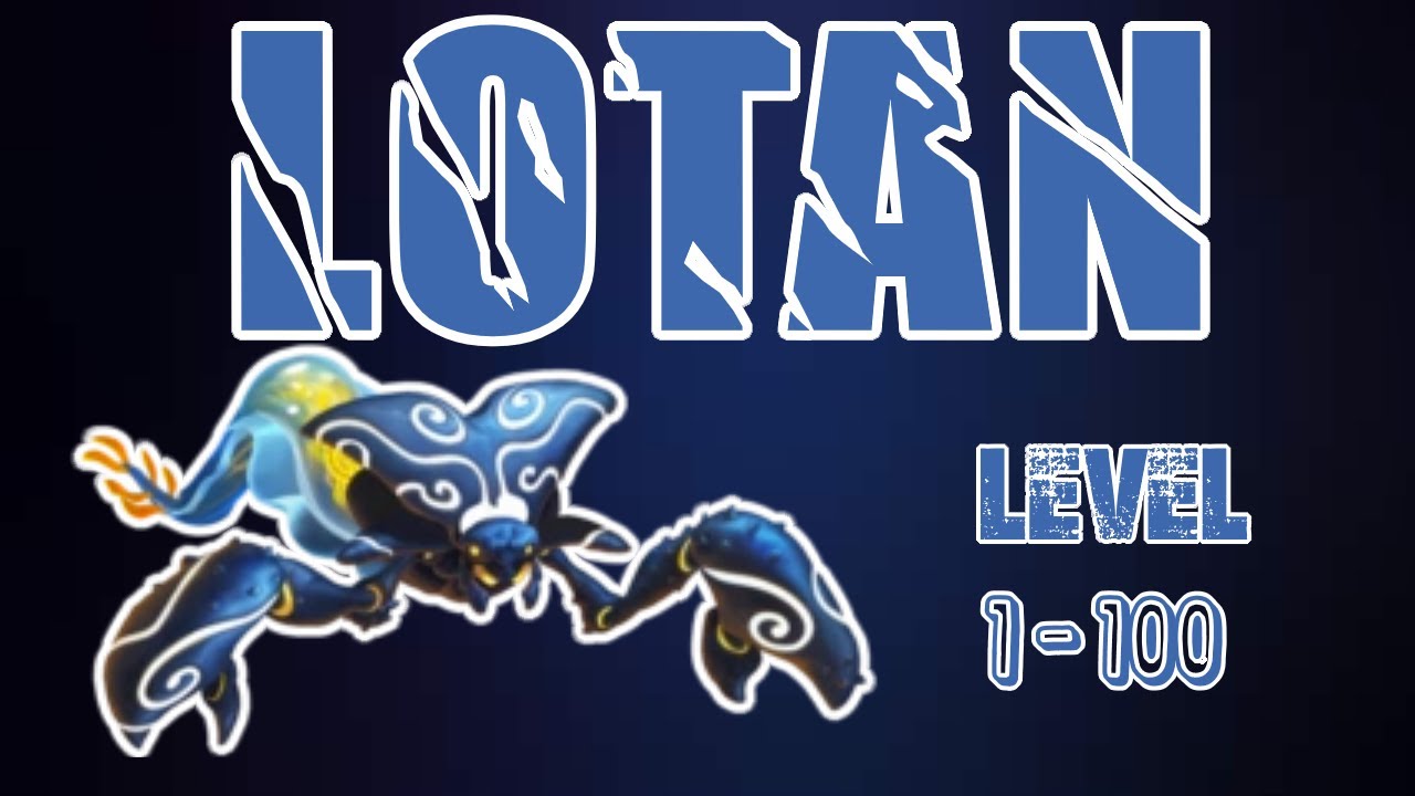 Lotan | Level 1-100 | Monster Legends - YouTube