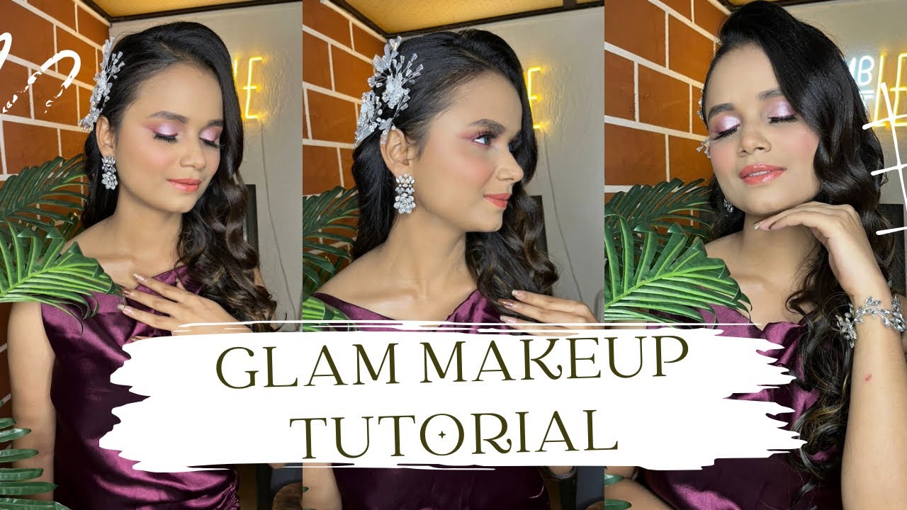 Indian Glam Makeup Tutorial | Indian Glossy skin makeup | (Step by step ...