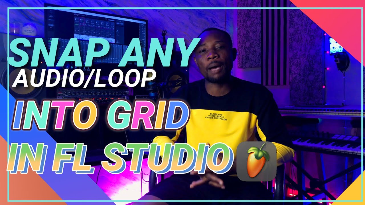 SNAP ANY LOOP/AUDIO TO GRID IN FL STUDIO - YouTube
