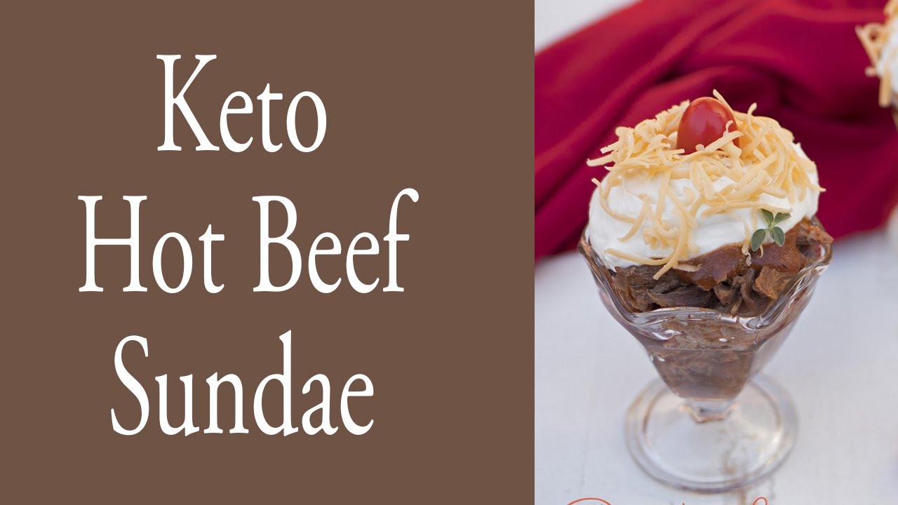 Keto Hot Beef Sundae Throwback - YouTube