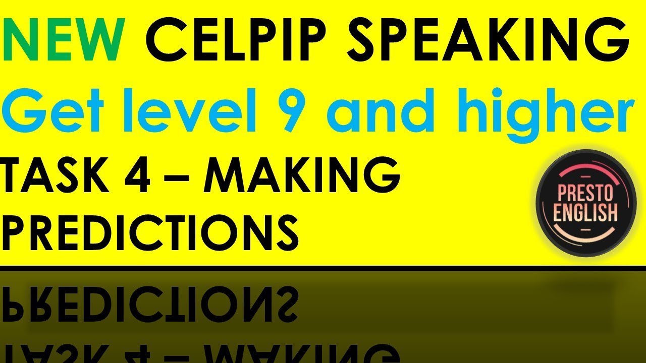 "Updated" CELPIP Speaking Part 4 - How to get level 9 and higher ...