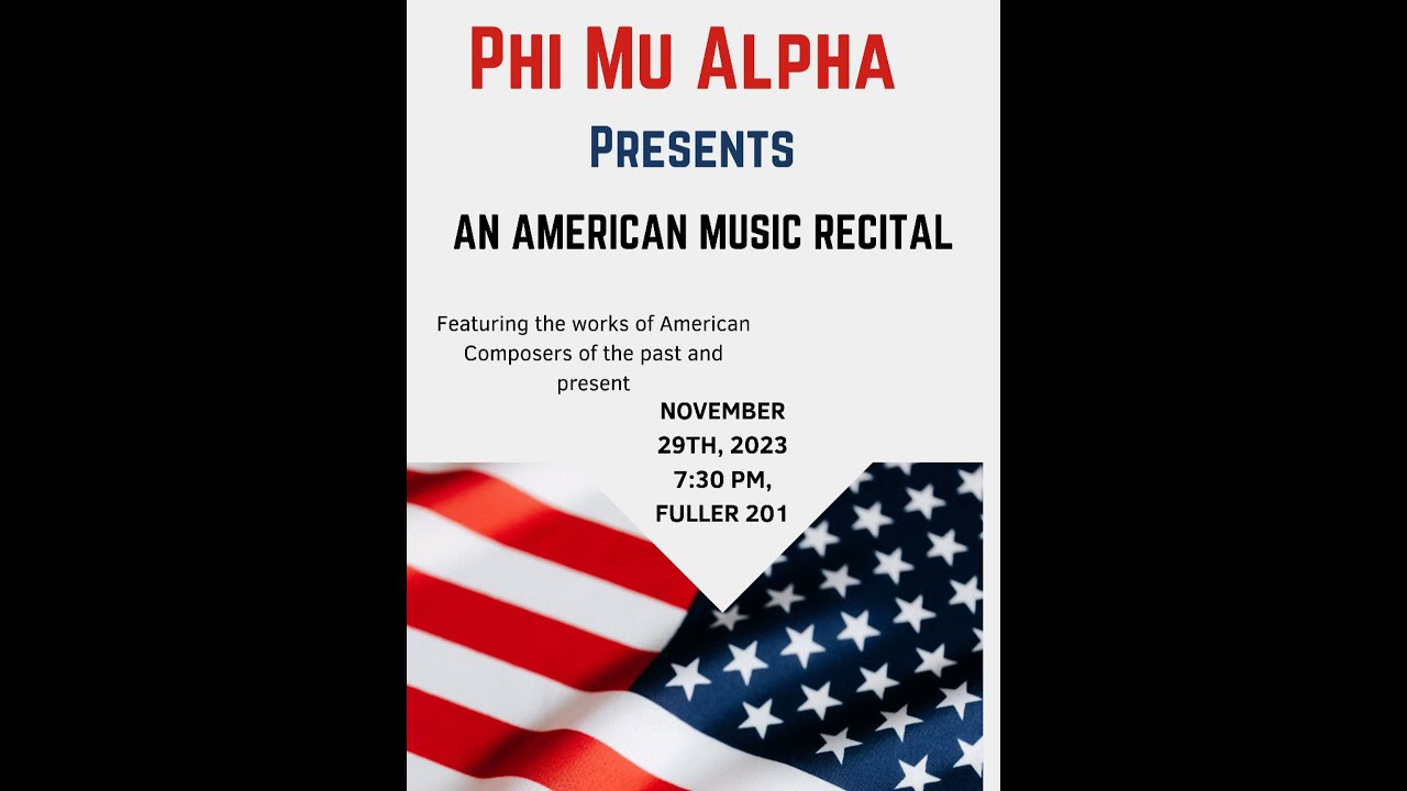 Phi Mu Alpha Zeta Omega's American Music Recital Fall 2023 - YouTube