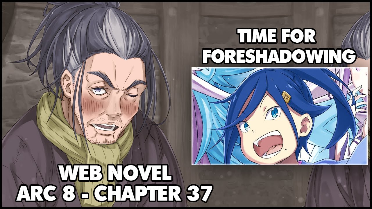 Re: Zero Arc 8 Chapter 37 Web Novel Summary "Time for Foreshadowing ...