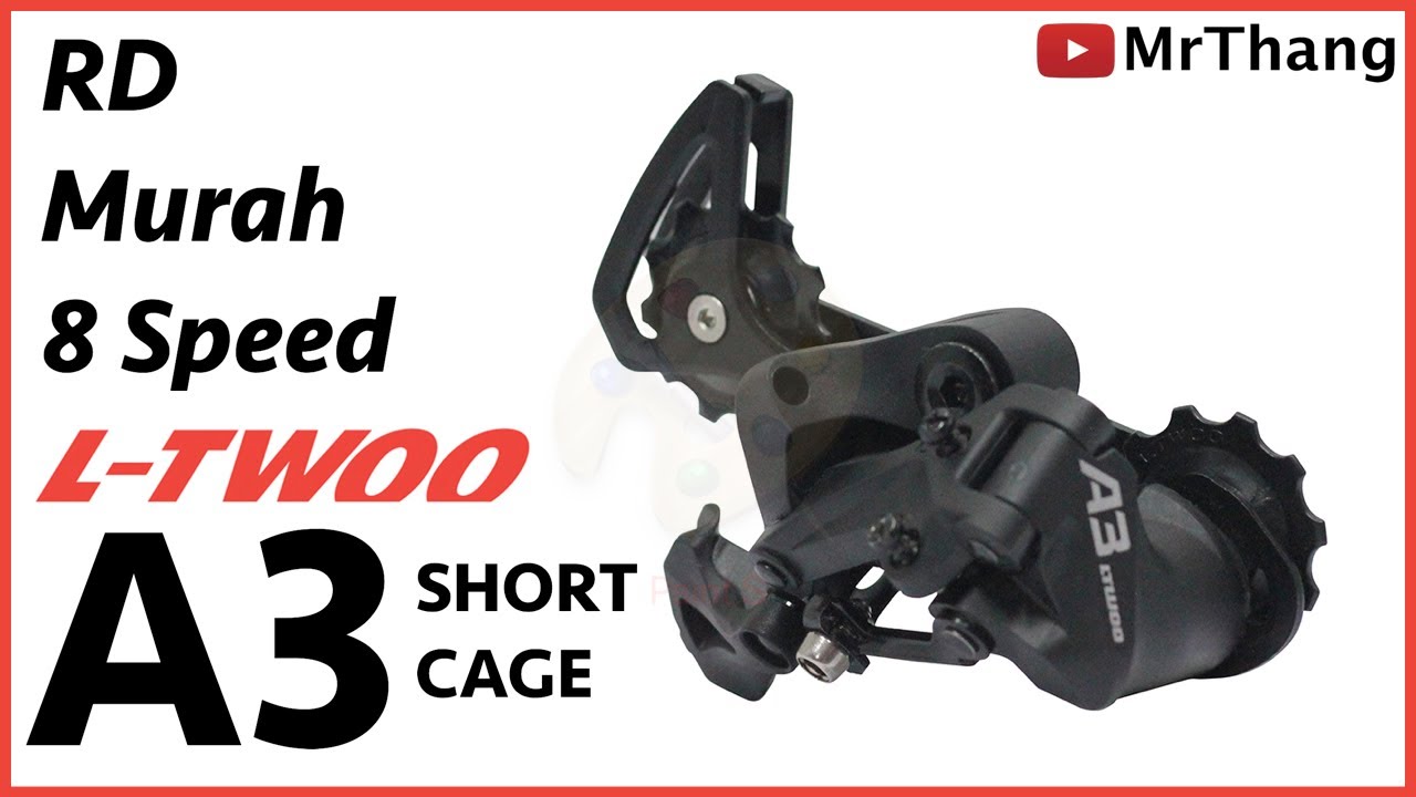 Unboxing RD L-TWOO A3 | RD murah 8 speed short cage #SEPEDAVLOG - YouTube