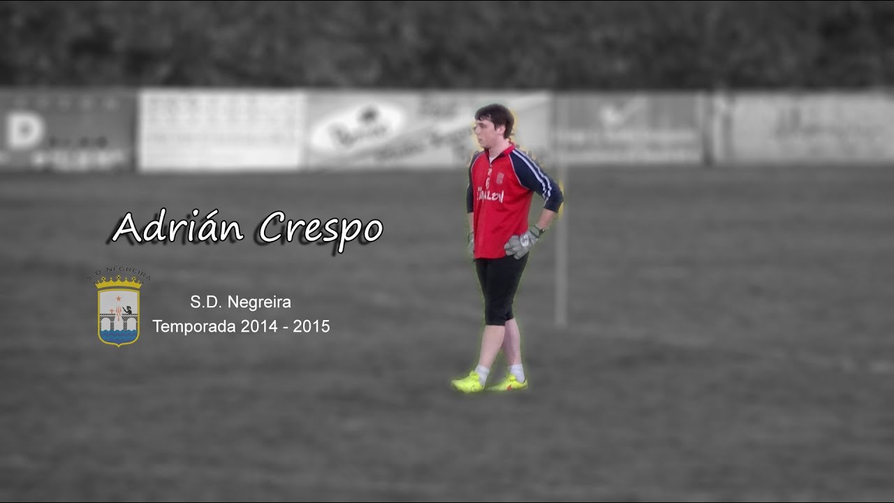 Adrián Crespo II (S.D. Negreira - Temporada 2014-2015) - YouTube