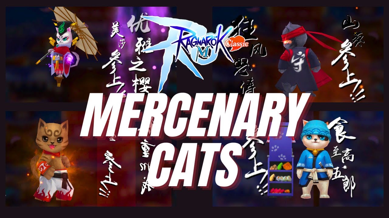 Ragnarok M Classic Mercenary Cats! - YouTube