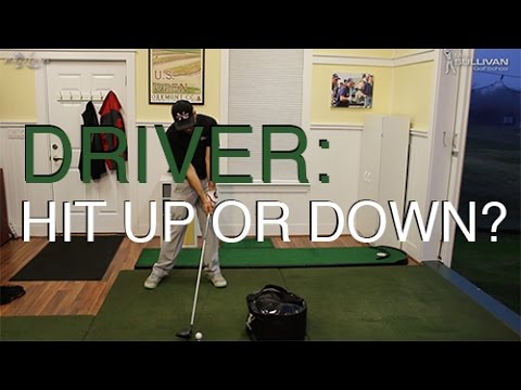 Should You Hit Up with Your Driver? - YouTube