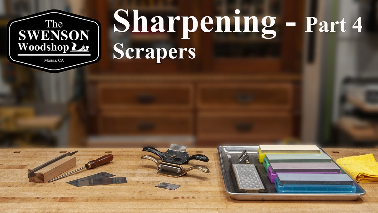 Sharpening Part 4 - Scrapers - YouTube