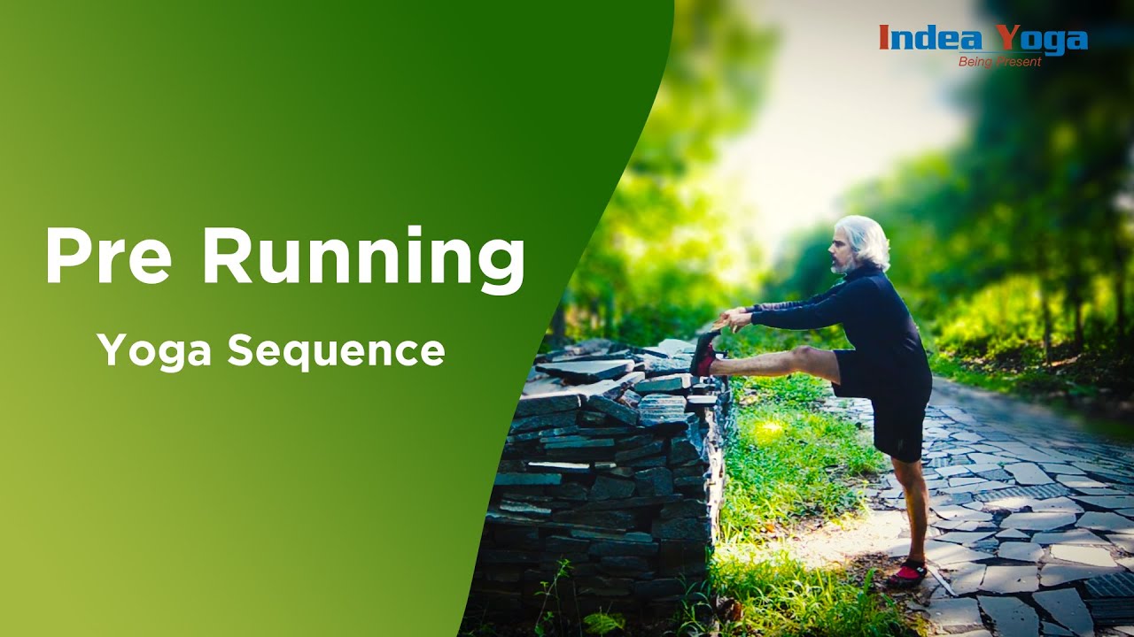 yoga for runners | pre run warm up yoga sequence for all level runners ...