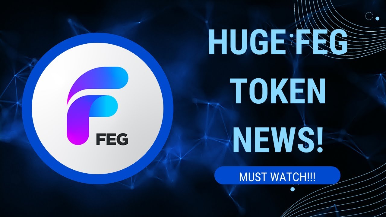 Huge Feg Token update! MUST WATCH! - YouTube