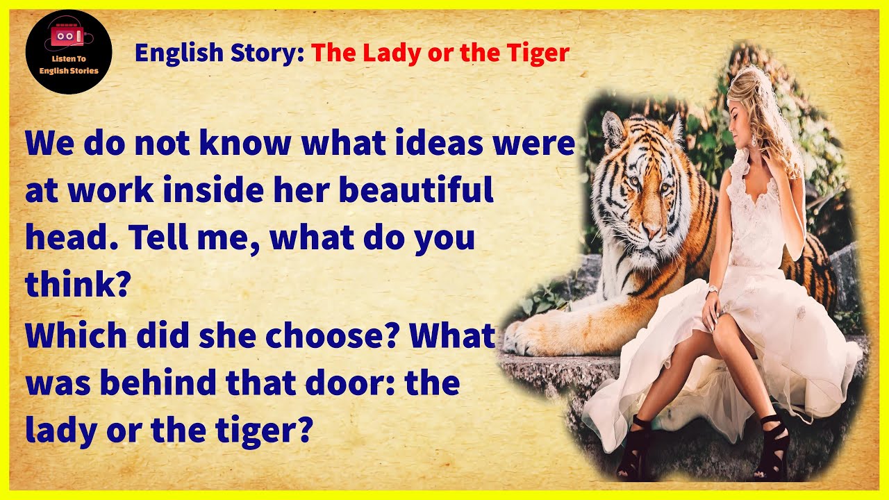 Learn English through story Level 1 - The Lady or the Tiger - YouTube