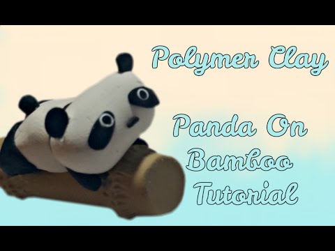 Polymer clay panda on bamboo~ - YouTube