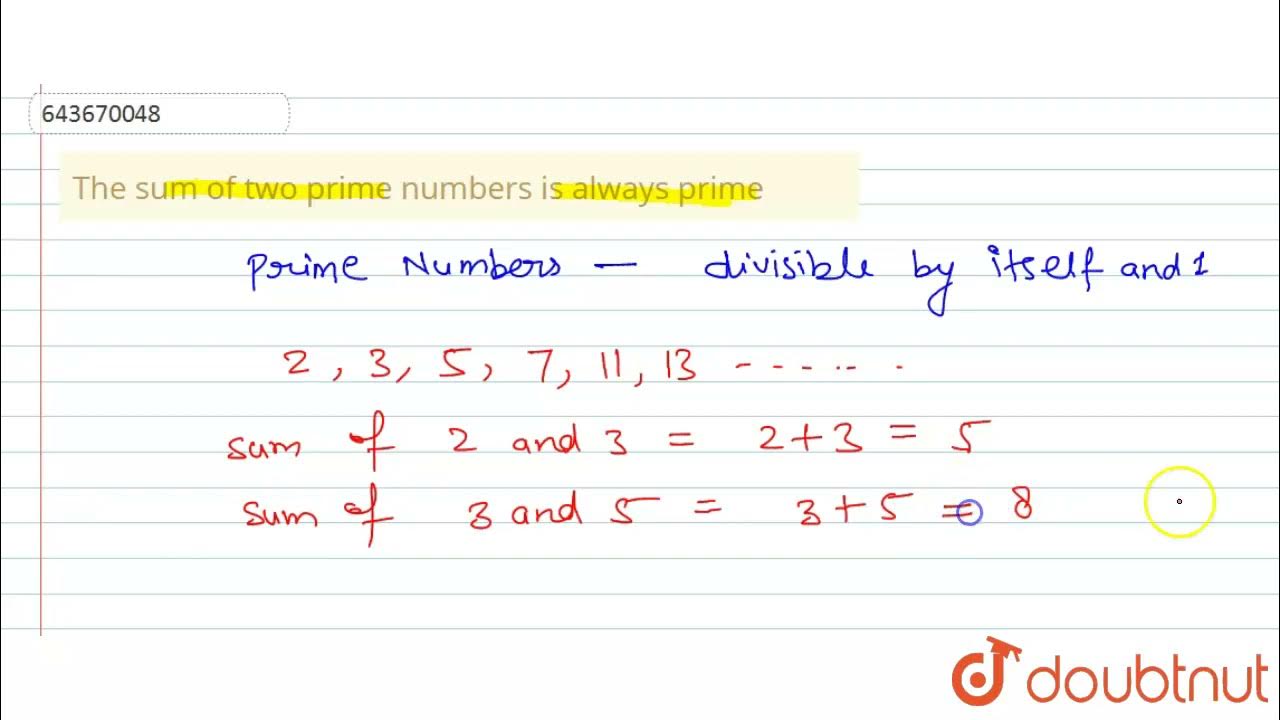 The sum of two prime numbers is always prime | 6 | PLAYING WITH NUMBERS ...