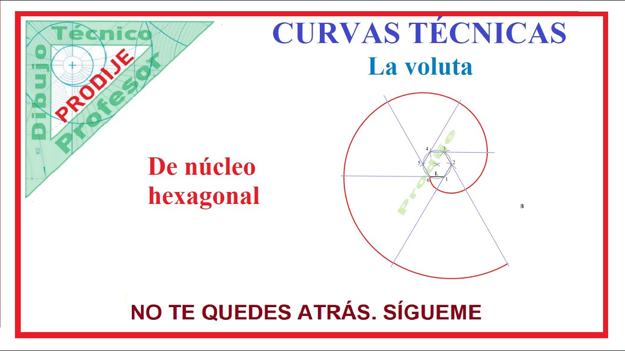 Curvas técnicas 1.- LA VOLUTA DE NUCLEO HEXAGONAL. Dibujo técnico - YouTube